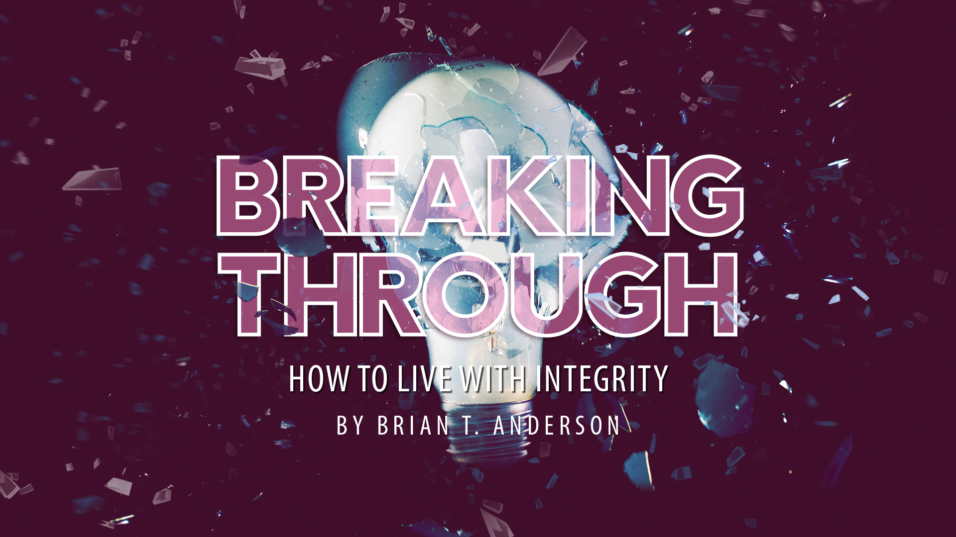 How To Live With Integrity | Vineyard Church North Phoenix